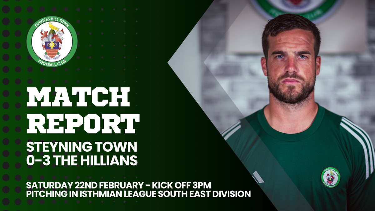 Report: Steyning Town (H) – Burgess Hill Town FC