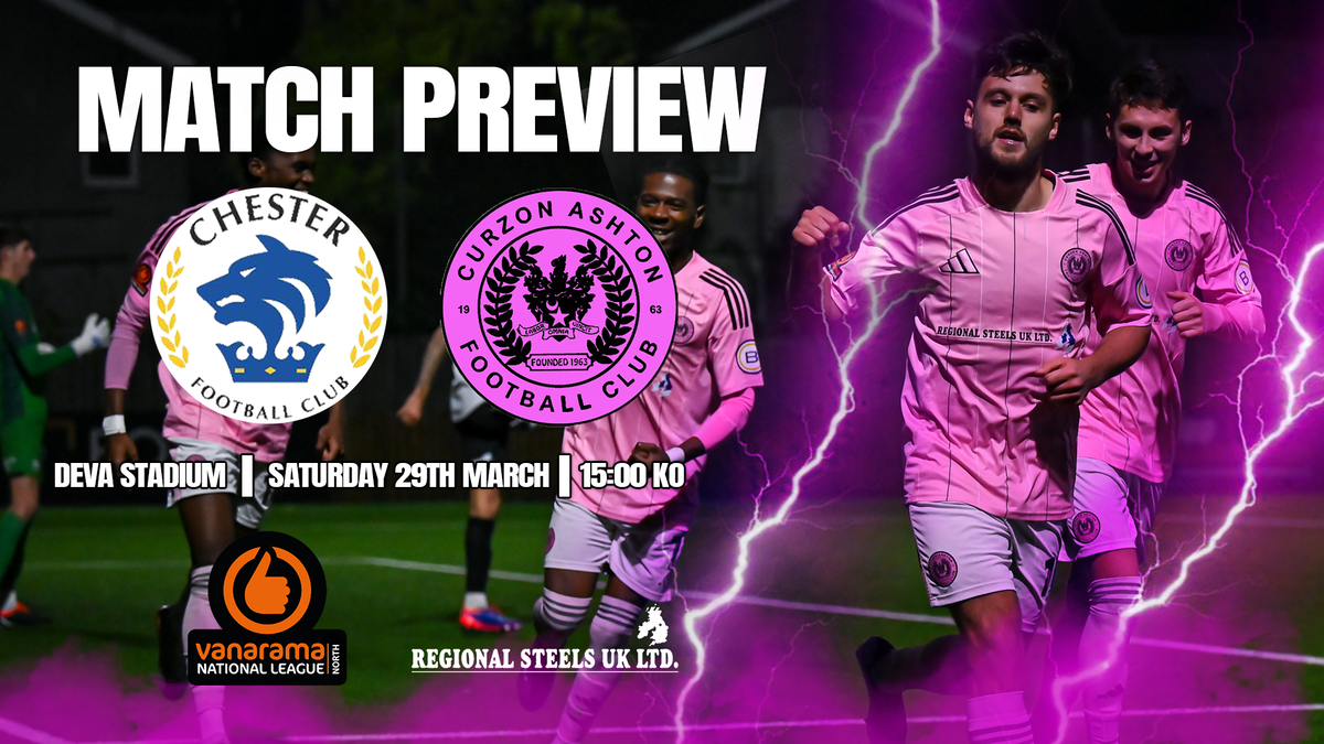 Match Preview | Chester (A) – Curzon Ashton FC