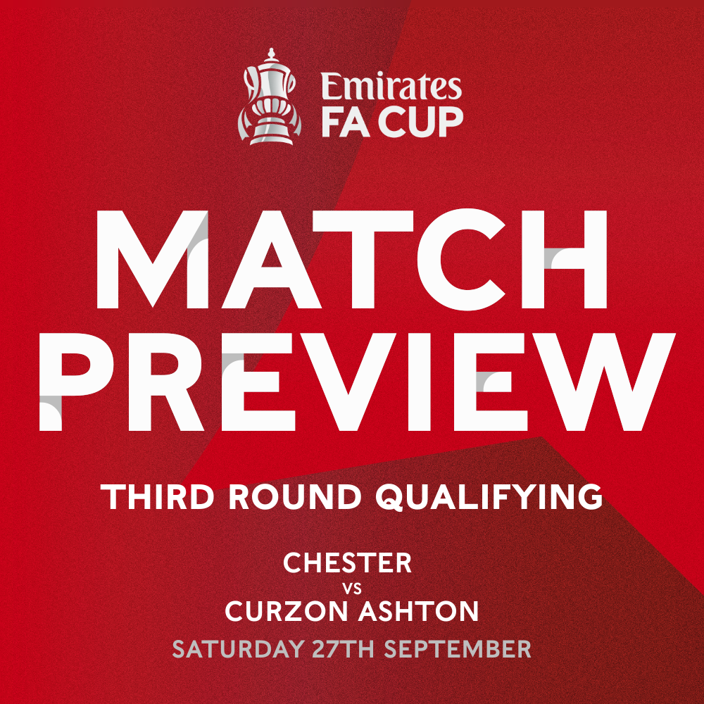 Match Preview | FA Cup | Chester (A) – Curzon Ashton FC