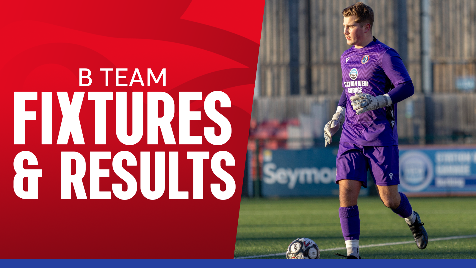 B Team – Dorking Wanderers