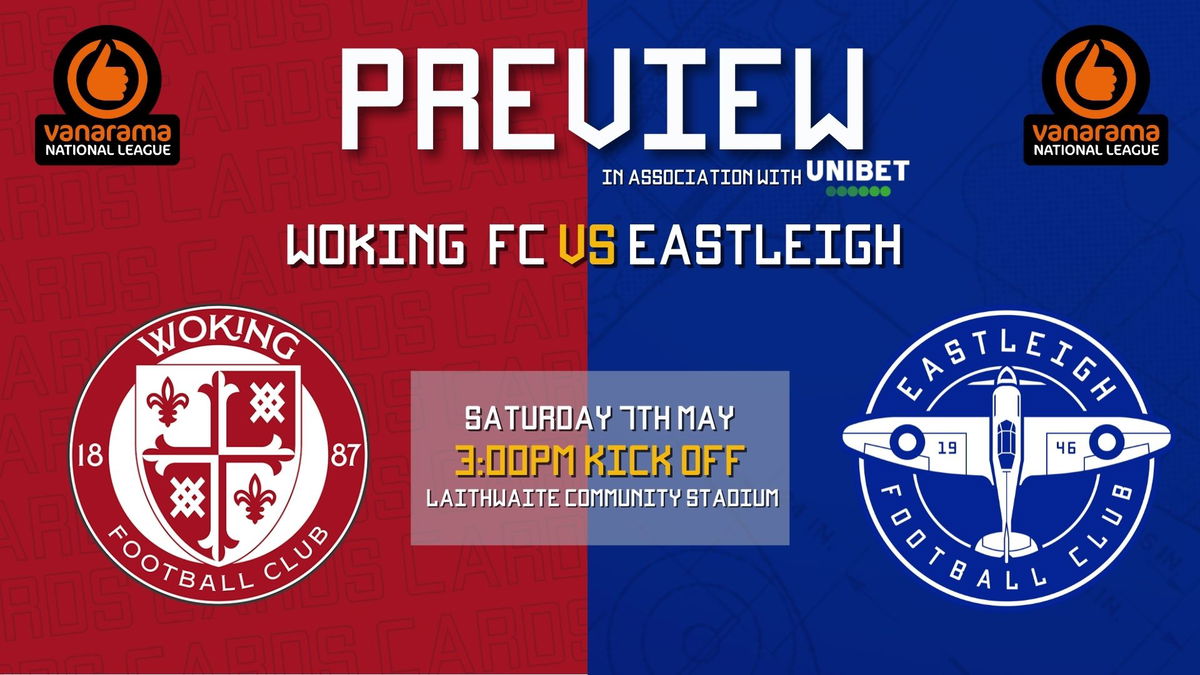 Preview: Woking V Eastleigh – Eastleigh FC