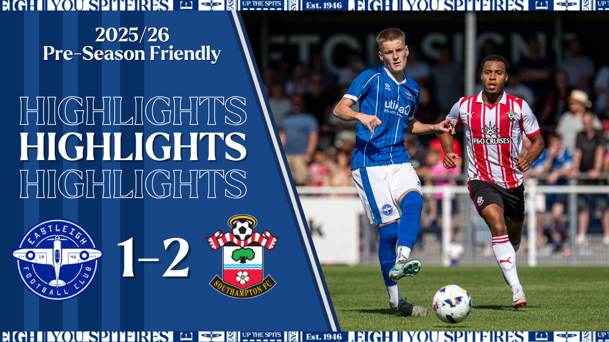 Highlights: Eastleigh 1-2 Southampton – Eastleigh FC
