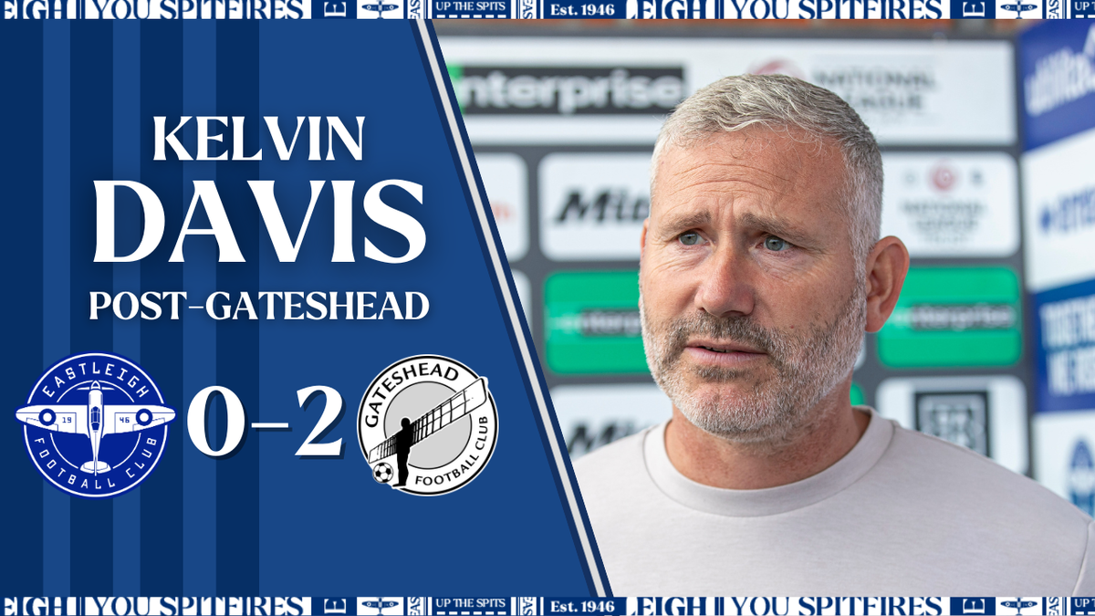 Watch: Davis reacts to Gateshead defeat – Eastleigh FC