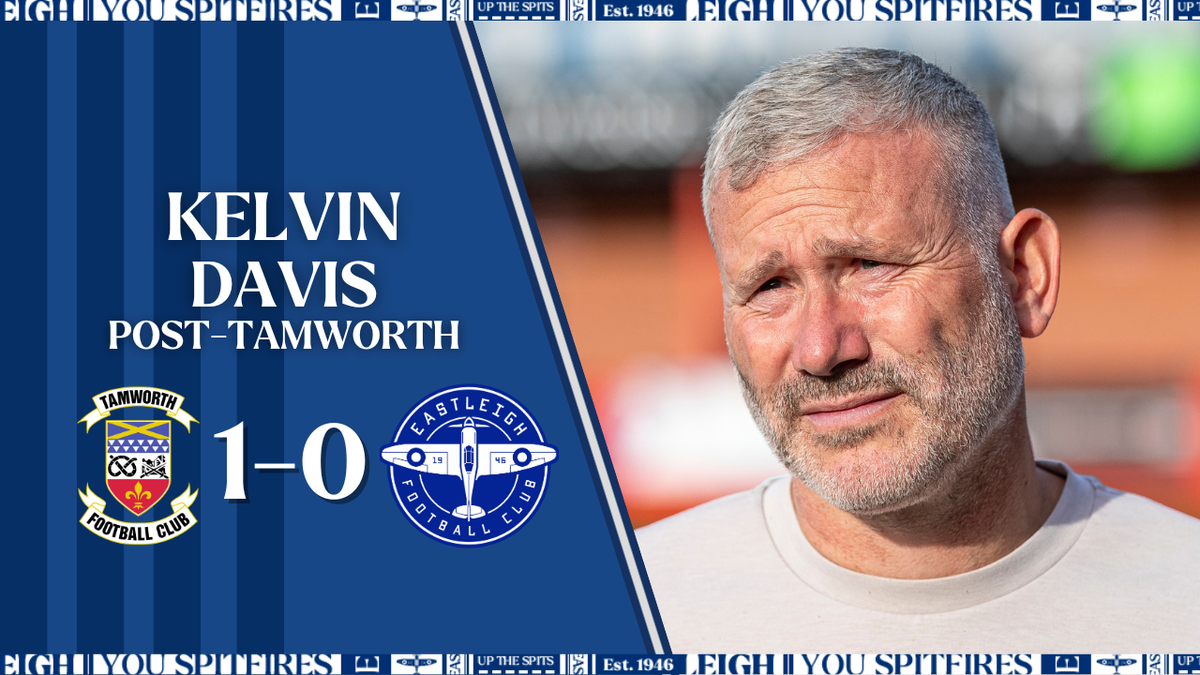Watch: Davis reacts to Tamworth defeat – Eastleigh FC