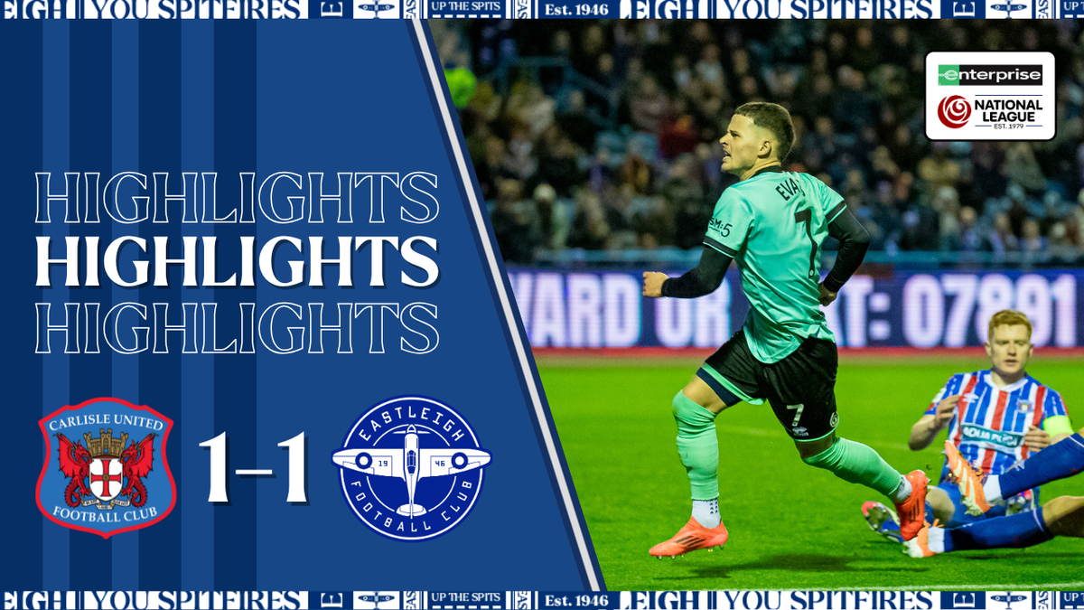 Highlights: Carlisle United 1-1 Eastleigh – Eastleigh FC