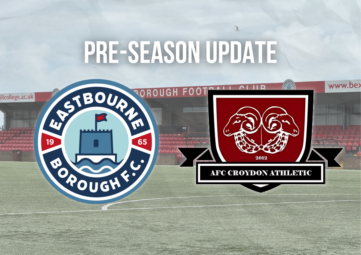 Pre-Season Update – Eastbourne Borough FC