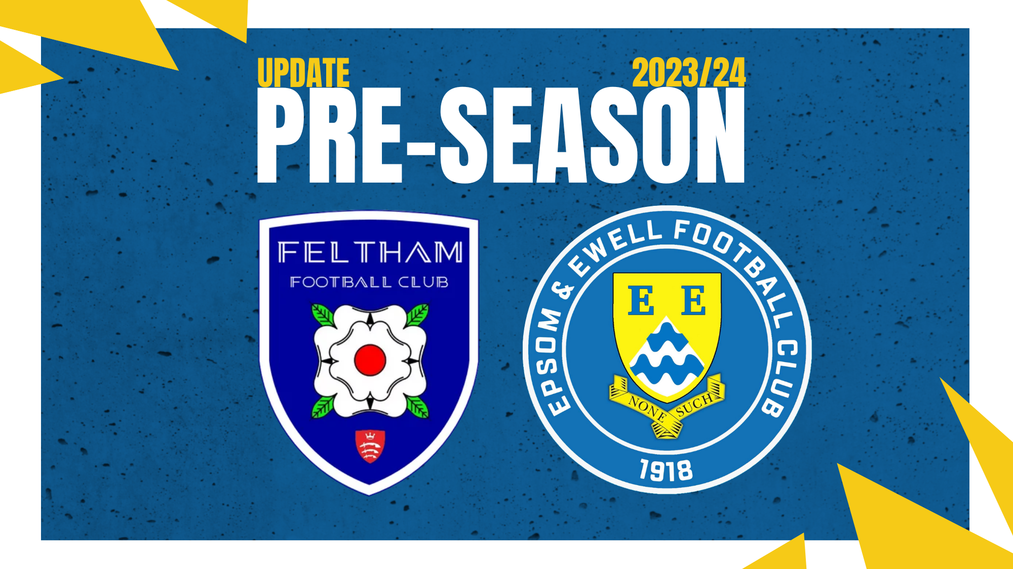 Pre-Season Update: Saturday 1st July – Epsom & Ewell FC