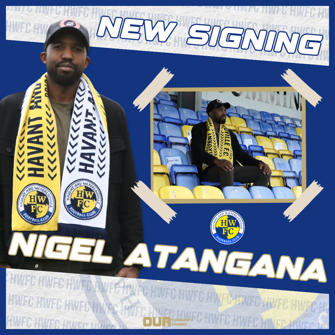 Atangana Returns | Nigel’s back at WLP – Havant & Waterlooville FC