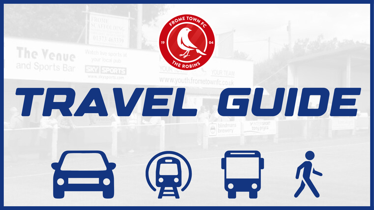 Travel Guide | Frome Town (A) – FA Trophy – Havant & Waterlooville FC