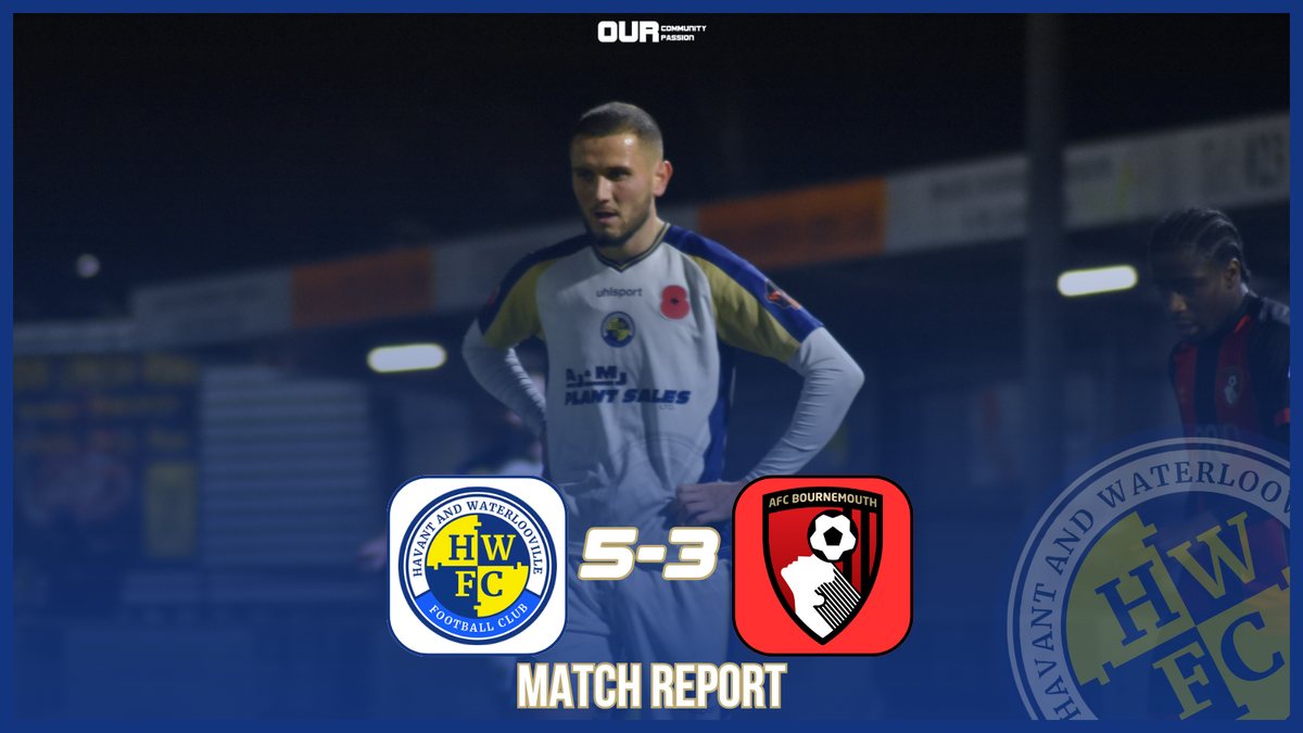 Match Report | Hawks 5-3 AFC Bournemouth – Havant & Waterlooville FC