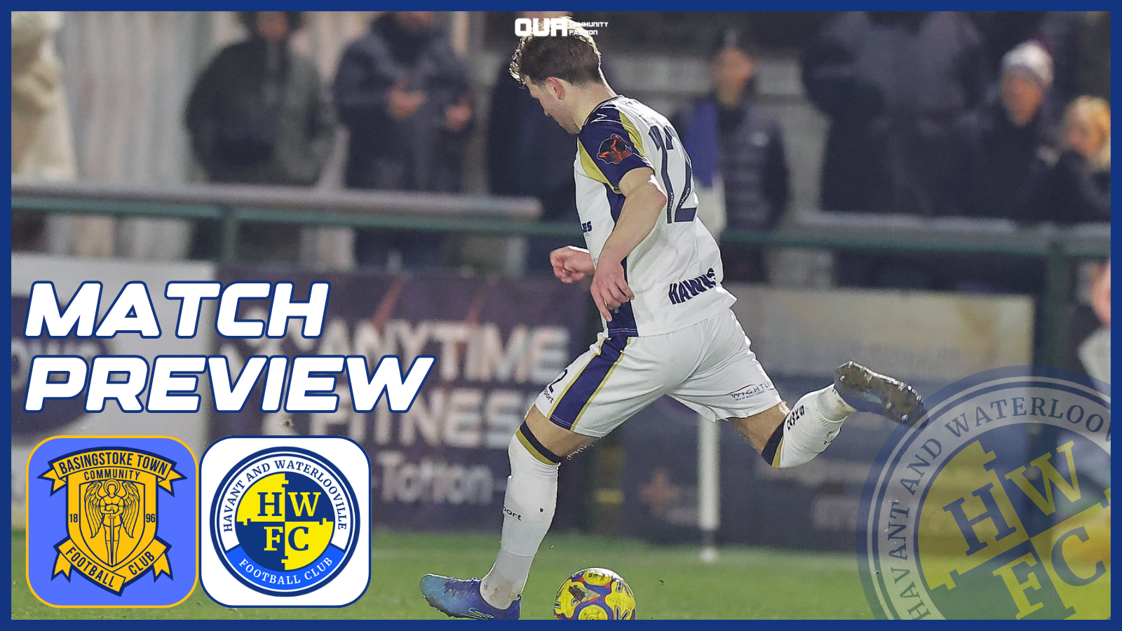 Match Preview | Basingstoke Town (A) – Havant & Waterlooville FC