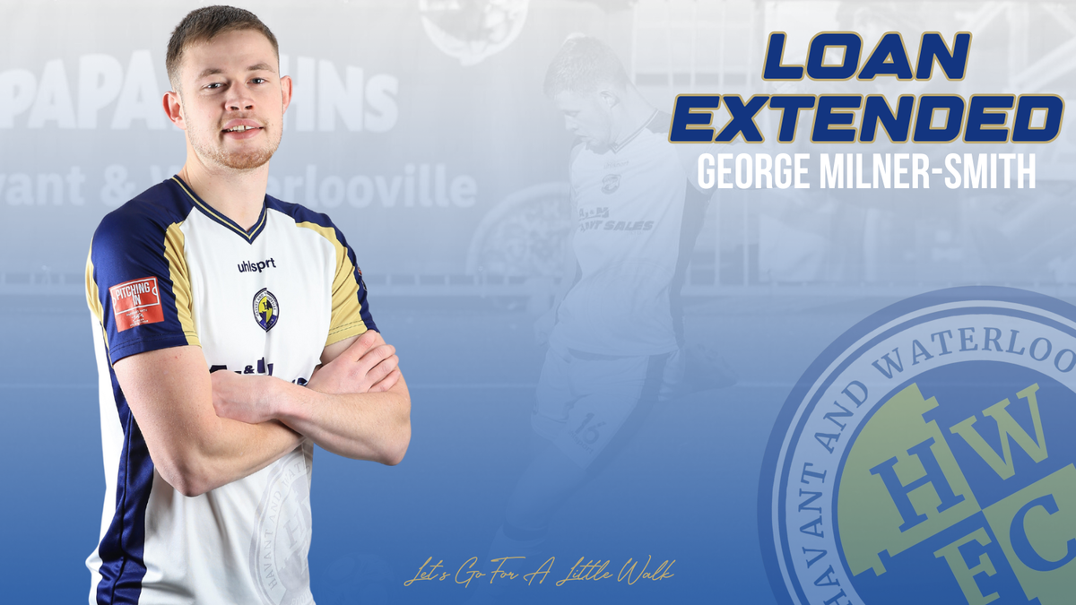 George Stays | Milner-Smith Loan Extended – Havant & Waterlooville FC