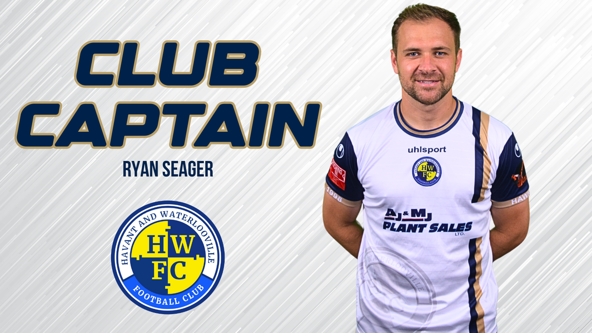 Ryan Seager appointed Club Captain – Havant & Waterlooville FC