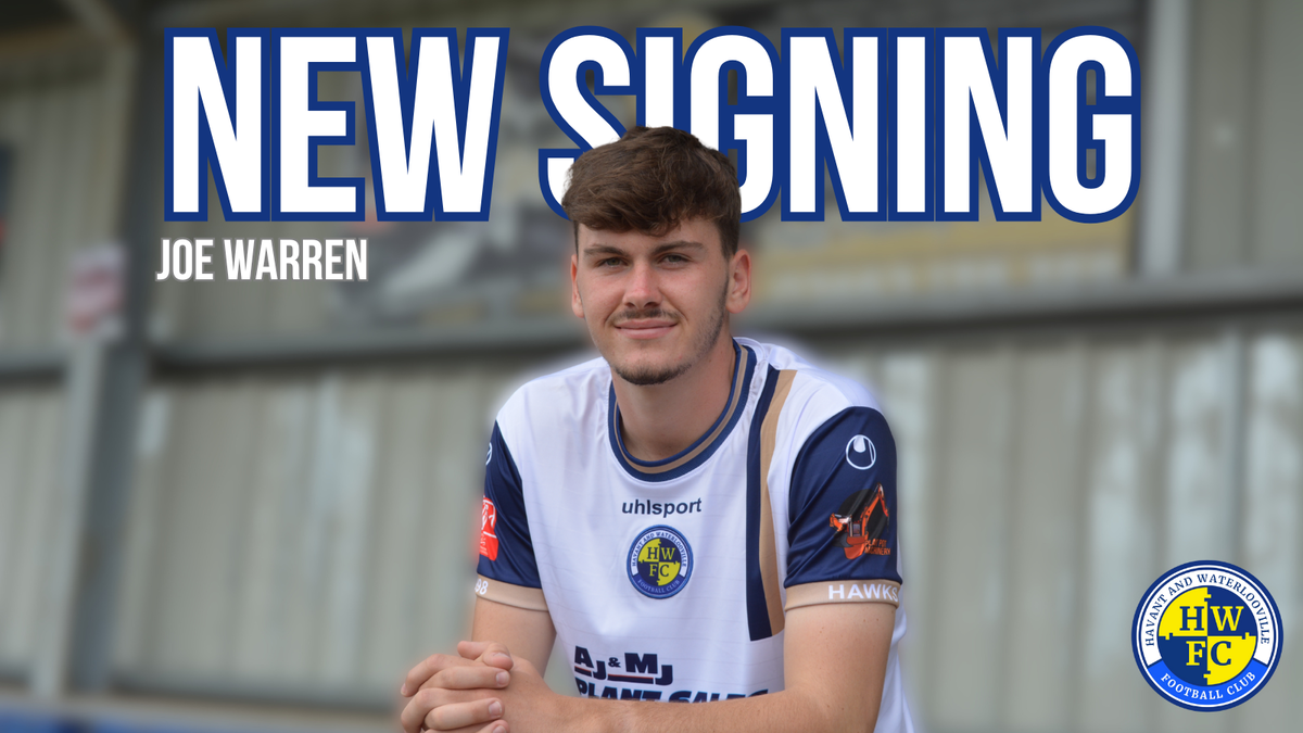 Joe Warren signs for the Hawks – Havant & Waterlooville FC