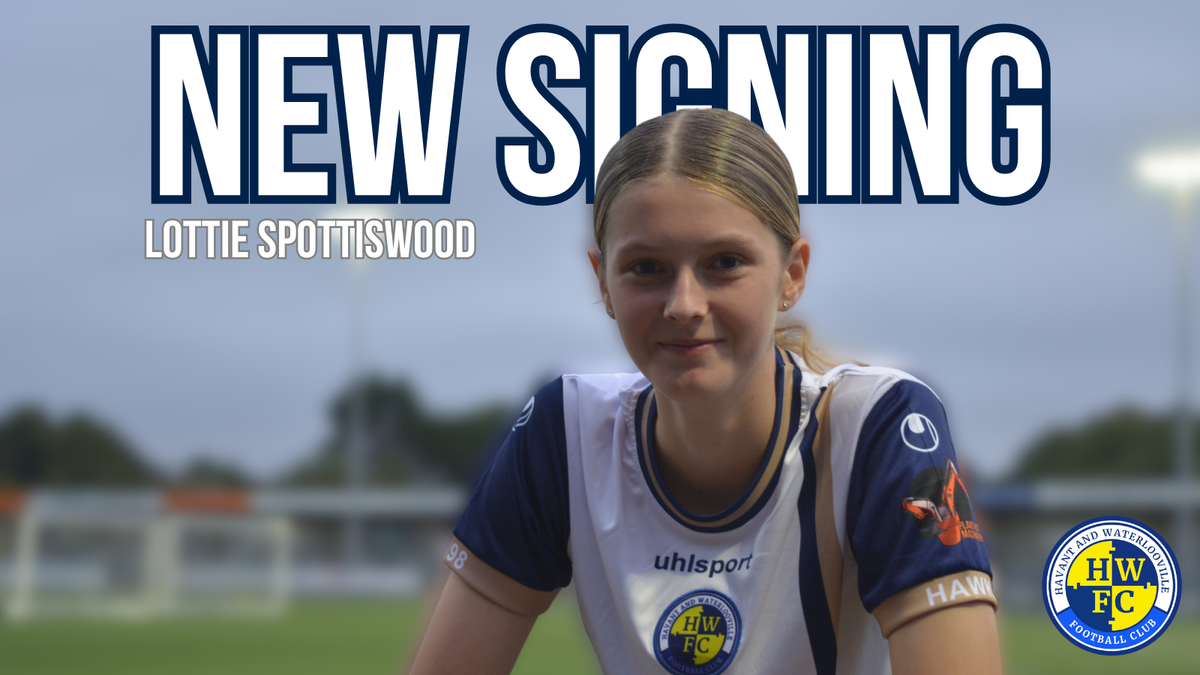 Lottie Spottiswood signs for the Hawks – Havant & Waterlooville FC