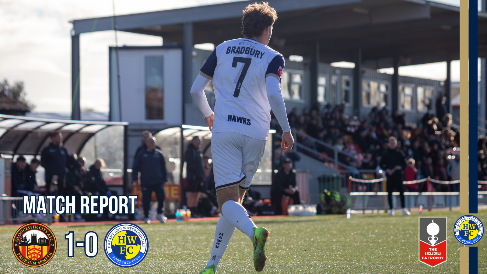 Match Report | Gloucester City 1-0 Hawks – FA Trophy – Havant ...