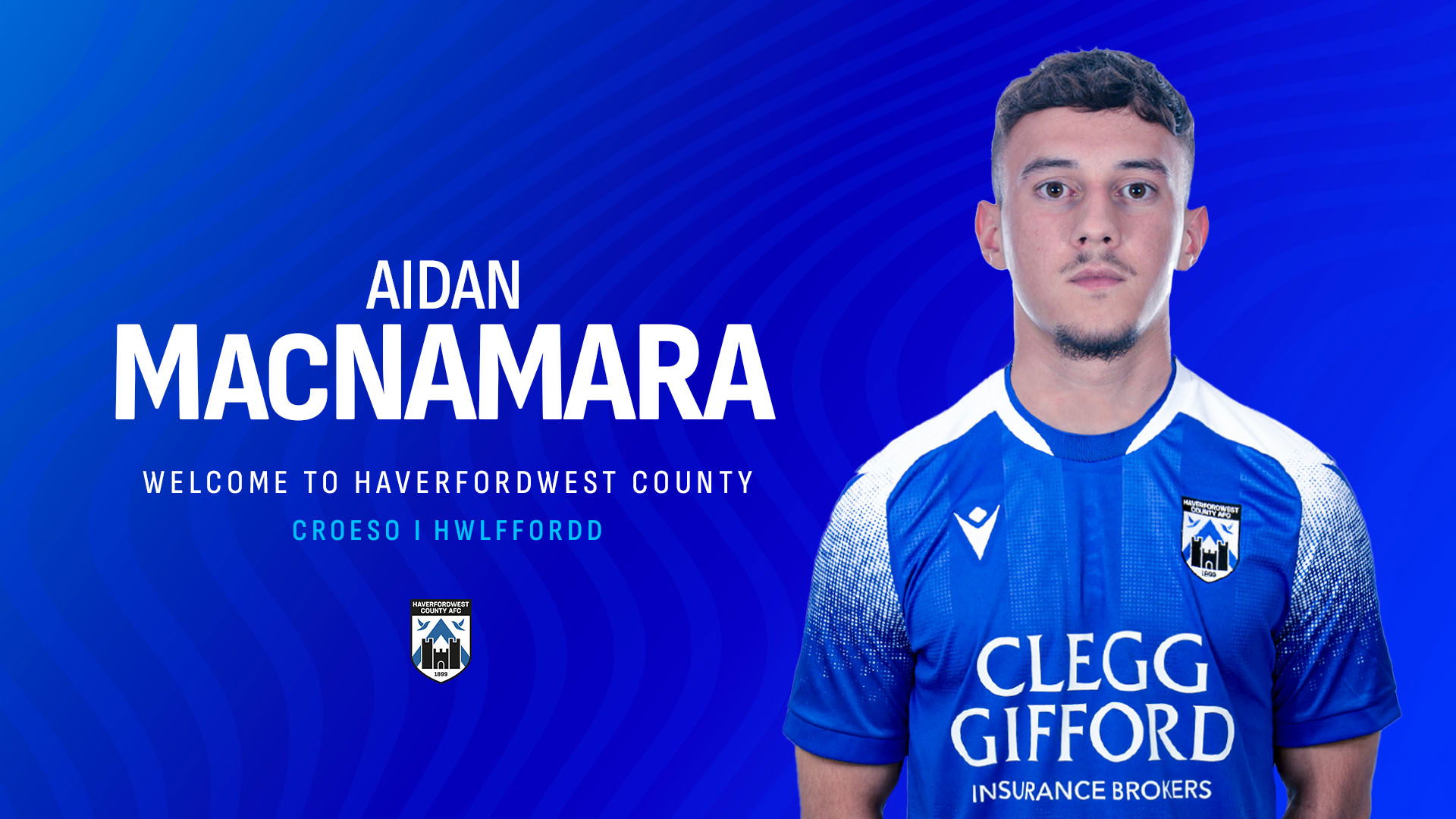 Bluebirds announce signing of defender Aidan MacNamara – Haverfordwest County AFC