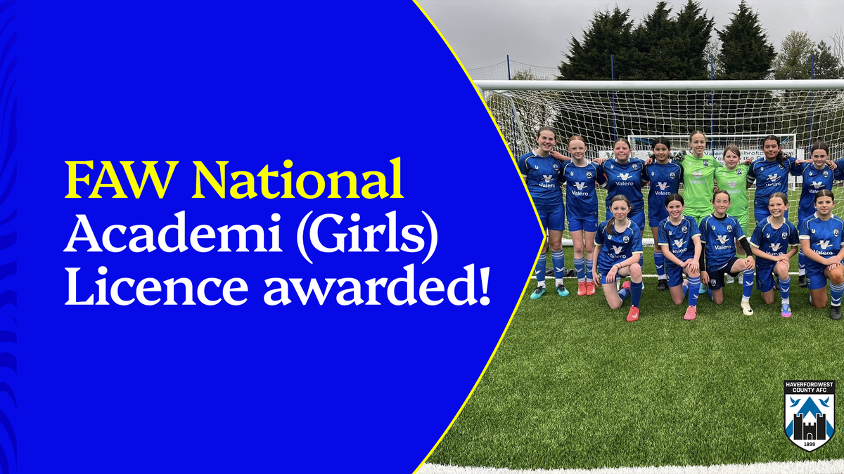 Haverfordwest County AFC awarded FAW National Academi (Girls) Licence ...