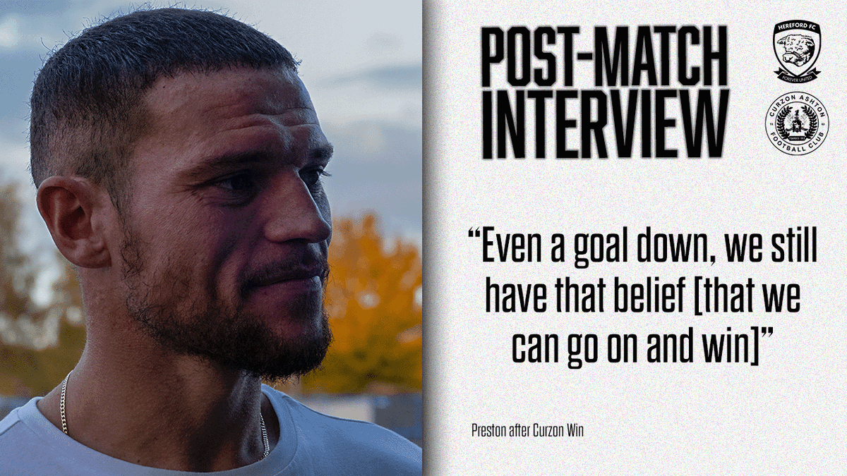 Interview: Matt Preston After Winner at Curzon Ashton – Hereford FC