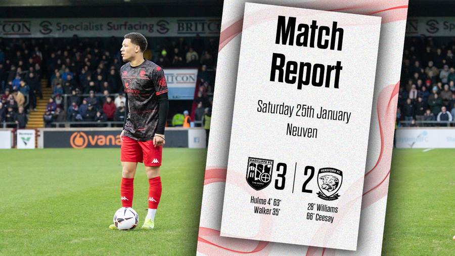 Match Report: Radcliffe 3-2 Hereford – Hereford FC