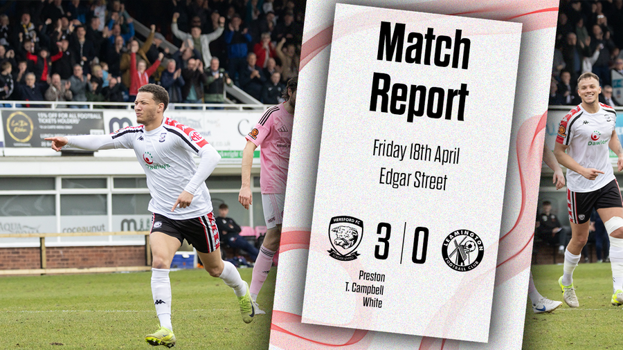 MATCH REPORT: Hereford 3-0 Leamington – Hereford FC
