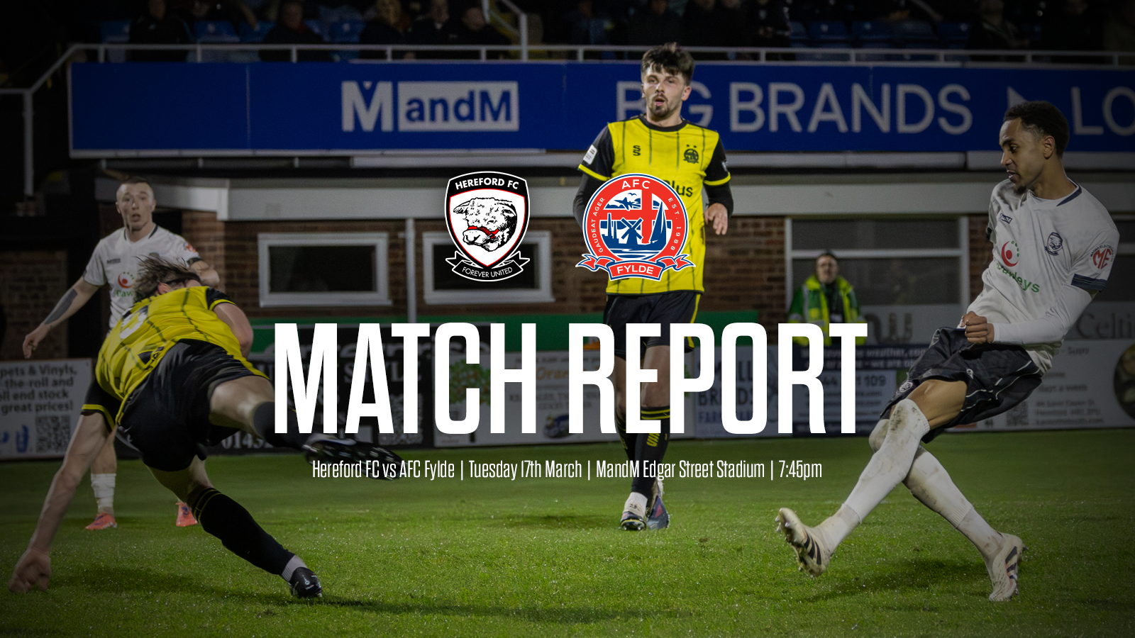REPORT | Hereford FC 1-4 AFC Fylde – Hereford FC