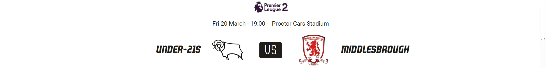 TONIGHT: Derby County Under 21s return to the Proctor Cars Stadium ...