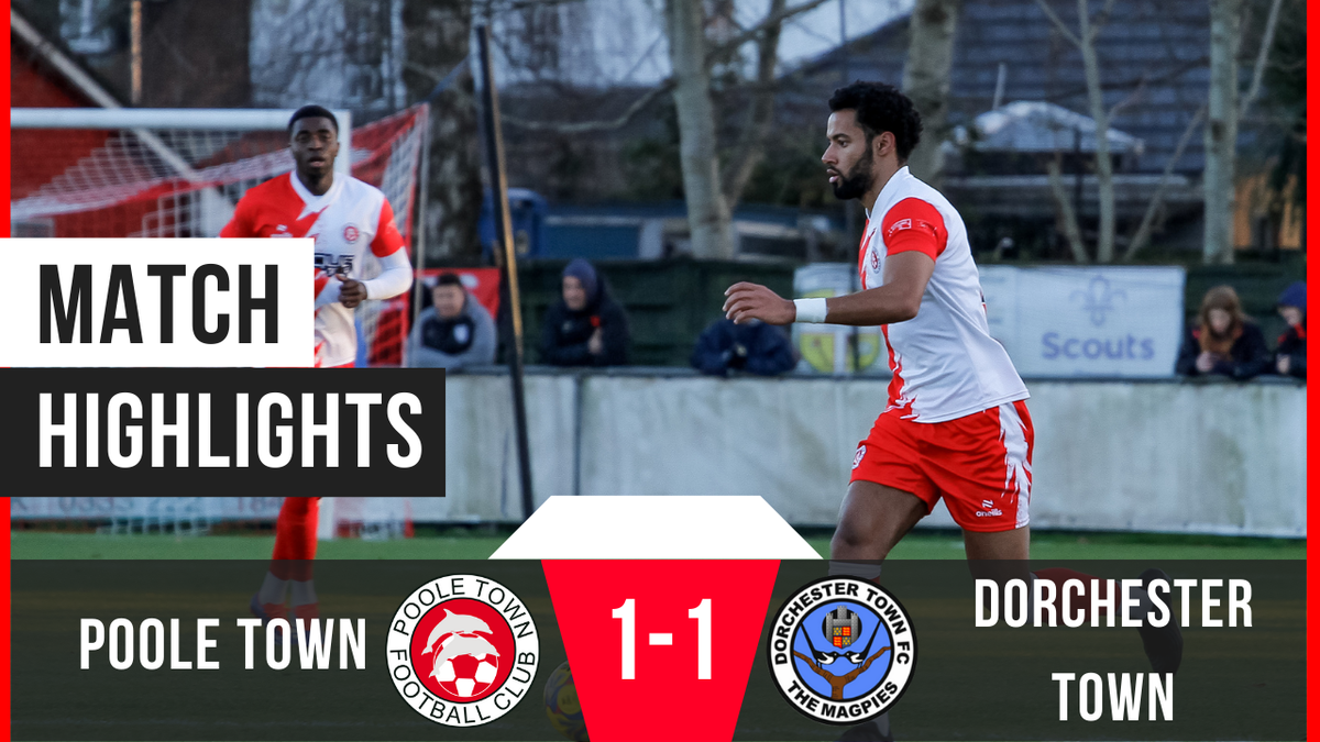 Match Highlights: Poole Town 1-1 Dorchester Town – Poole Town FC