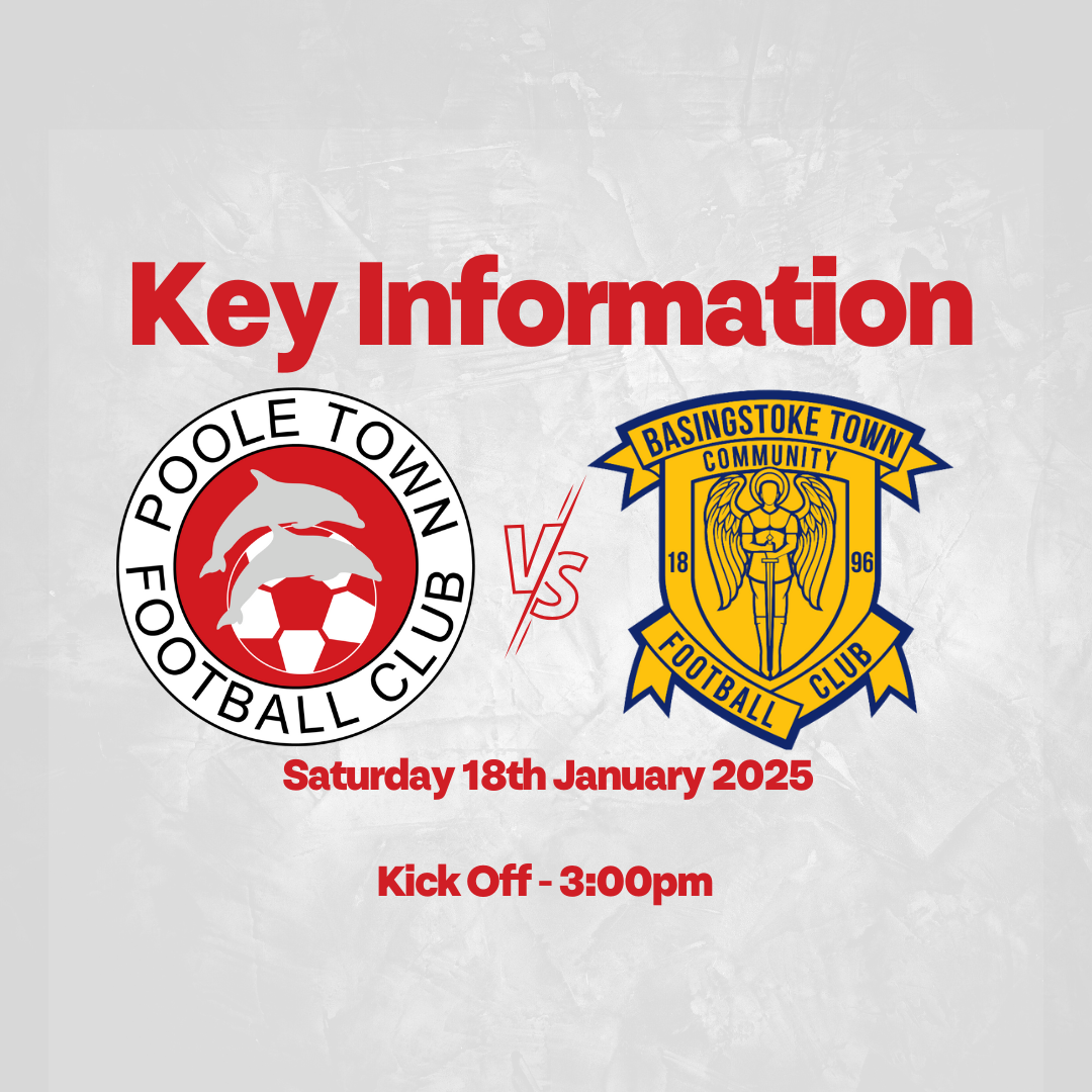 Poole Town vs Basingstoke – Key Information – Poole Town FC