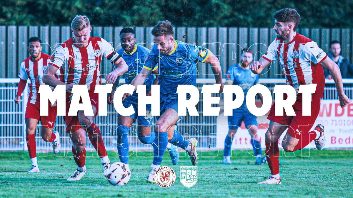 Match Report – Brackley Town 0-1 Radcliffe – Radcliffe Football Club