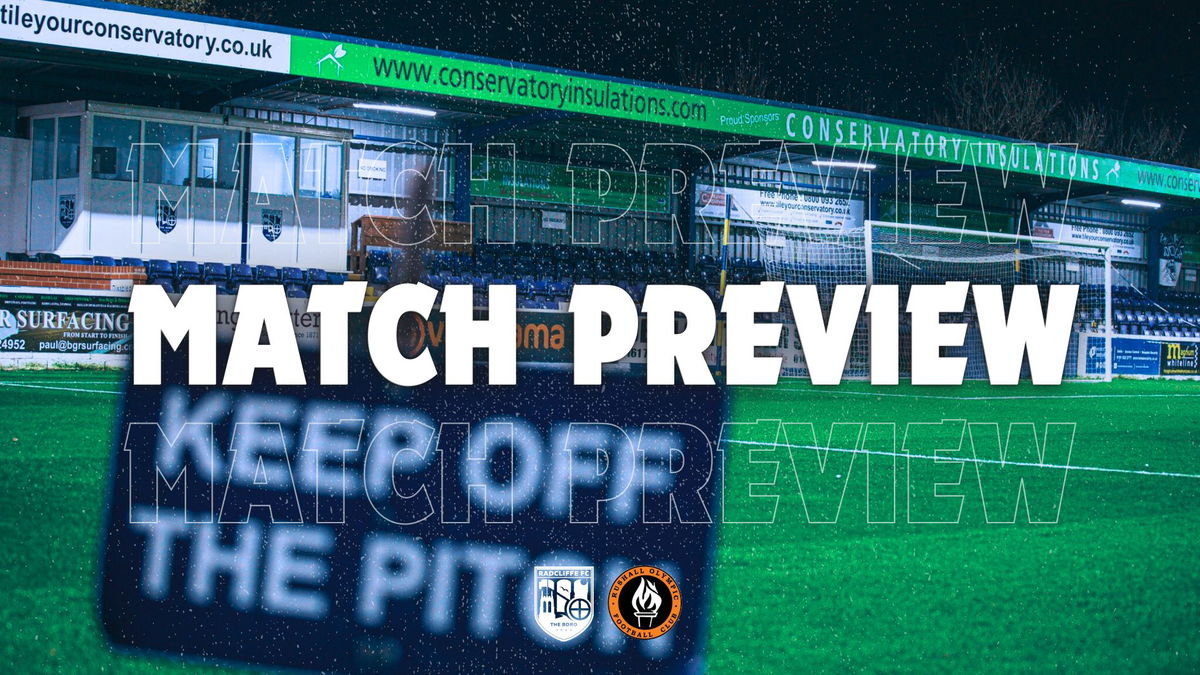 Match Preview – Rushall Olympic (H) – Radcliffe Football Club