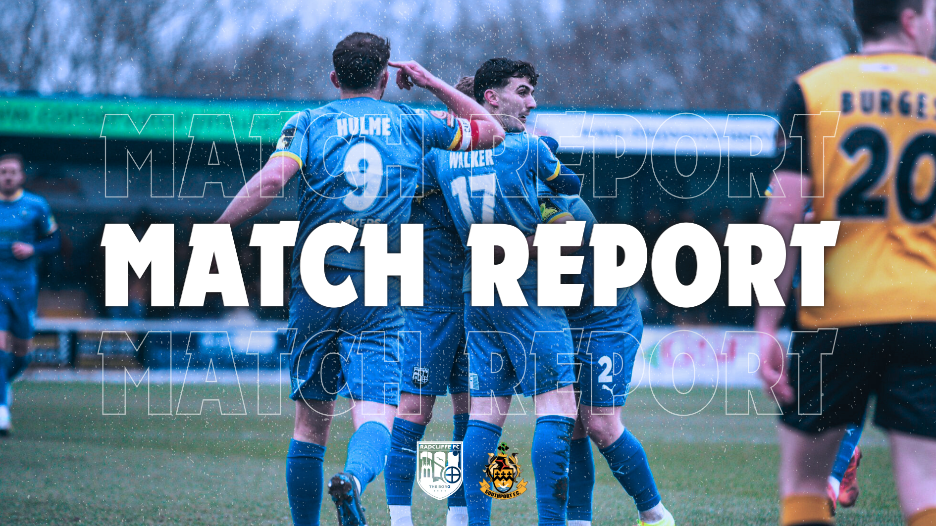 Match Report – Radcliffe 4-1 Southport – Radcliffe Football Club