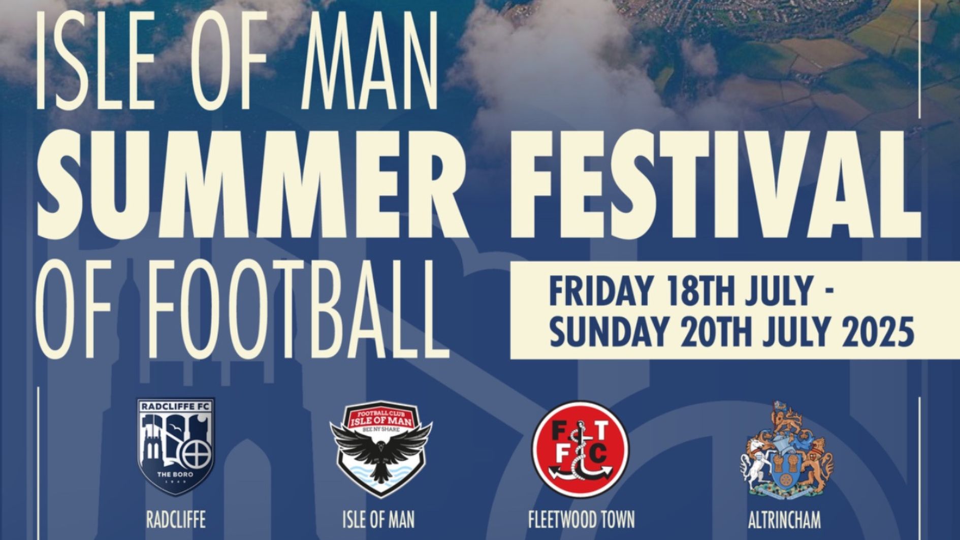 Isle of Man Summer Festival of Football 2025 – Radcliffe Football Club