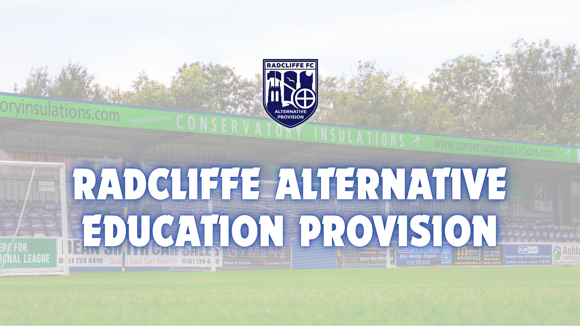 Radcliffe FC launches the Radcliffe Alternative Education Provision ...