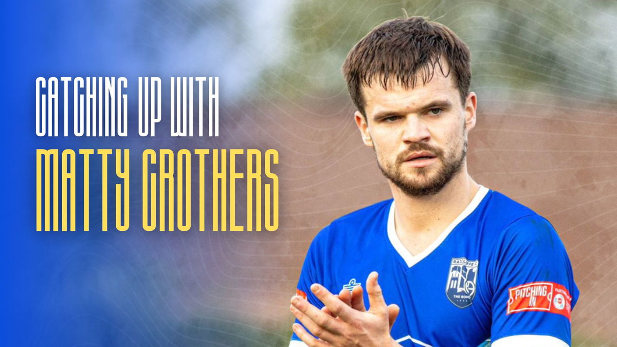 Catching up with Matty Crothers – Radcliffe Football Club