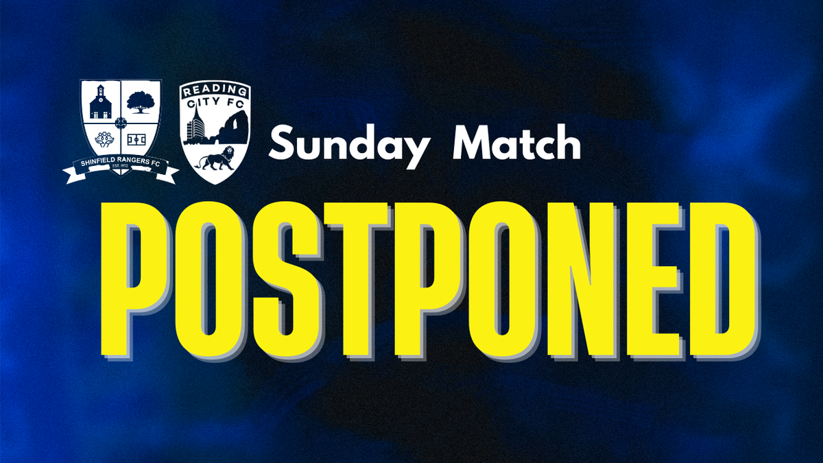 Sunday Showdown vs Shinfield Rangers Postponed – Reading City FC