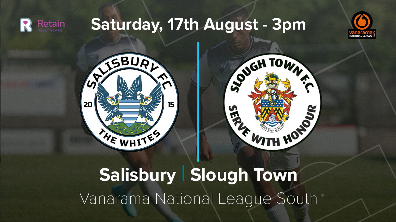 Match Preview: Salisbury V Slough Town – Salisbury FC