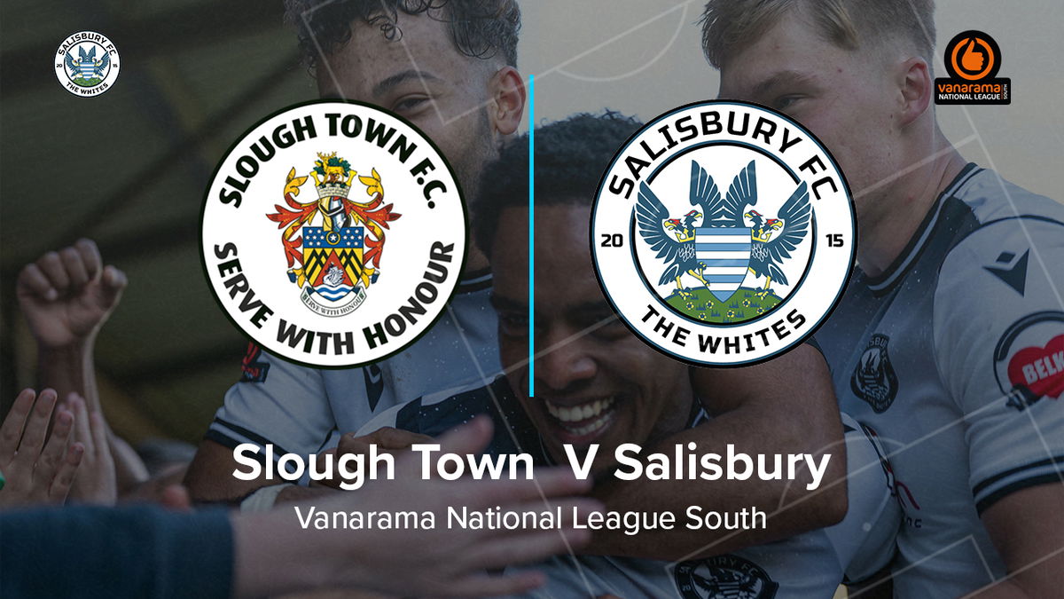 Match Preview: Slough Town V Salisbury – Salisbury FC