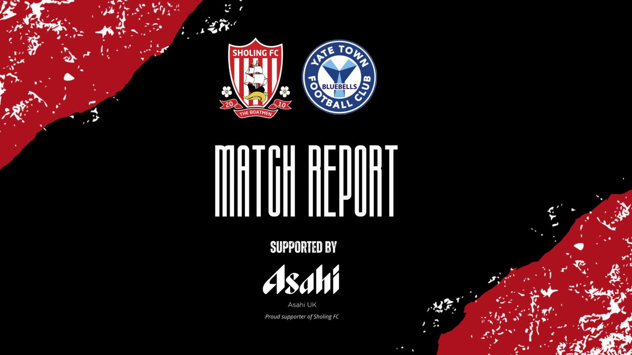 Match Report – Sholing 2-0 Yate Town – Sholing FC