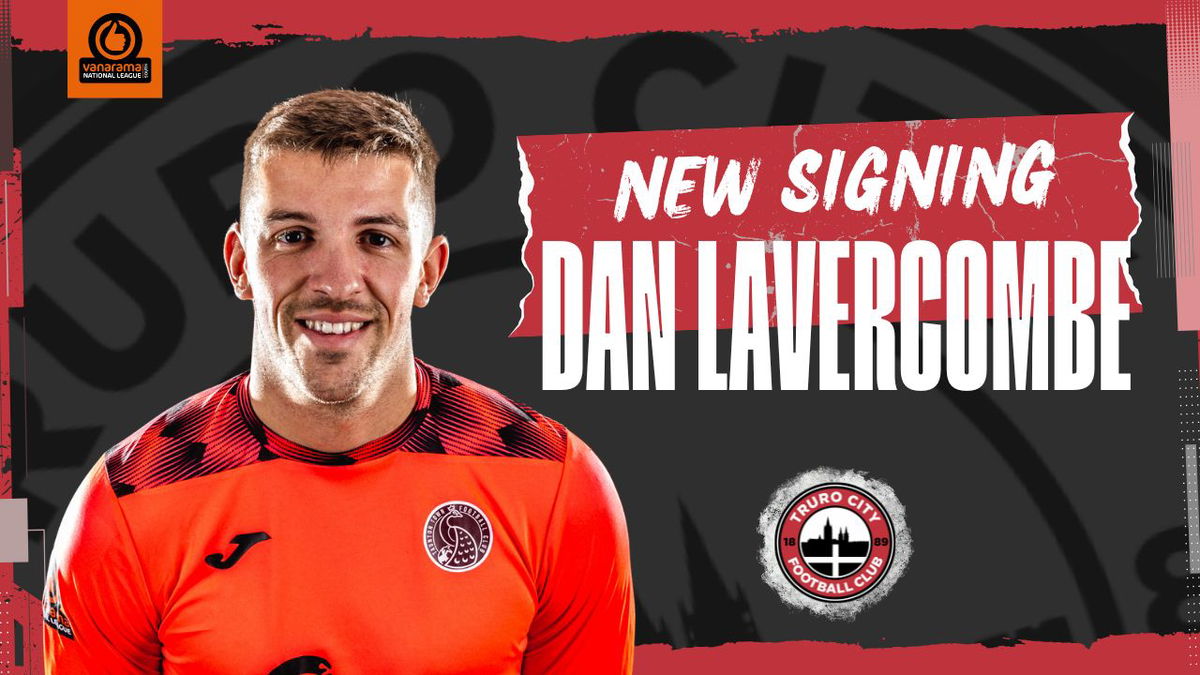 Truro City Sign Dan Lavercombe – Truro City FC