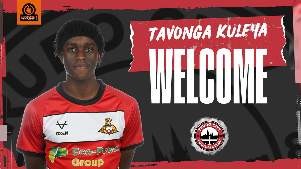 Truro City Sign Tavonga Kuleya – Truro City FC