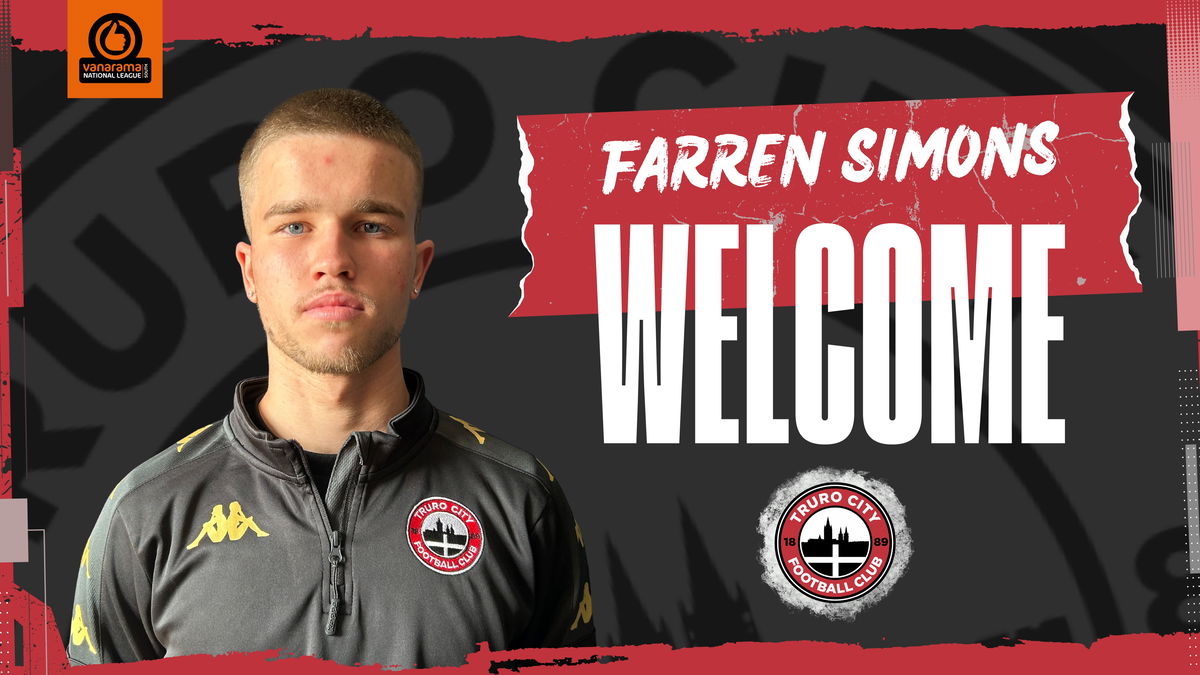 Truro City Sign Farren Simons – Truro City FC