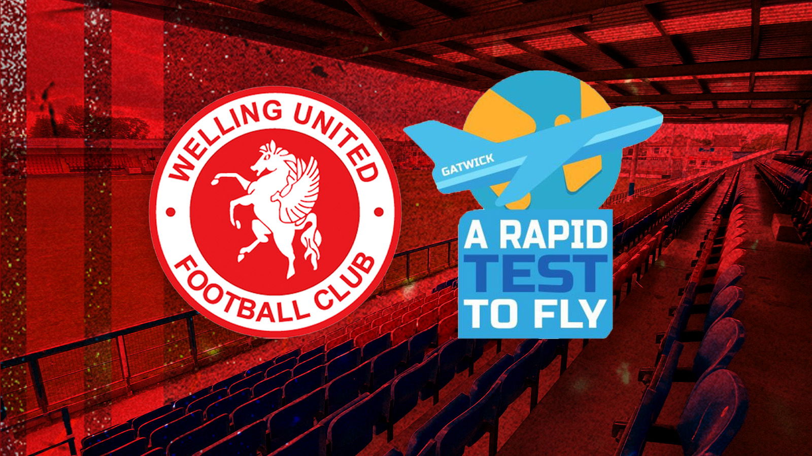 Welling announce partnership with A Rapid Test to Fly – Welling United