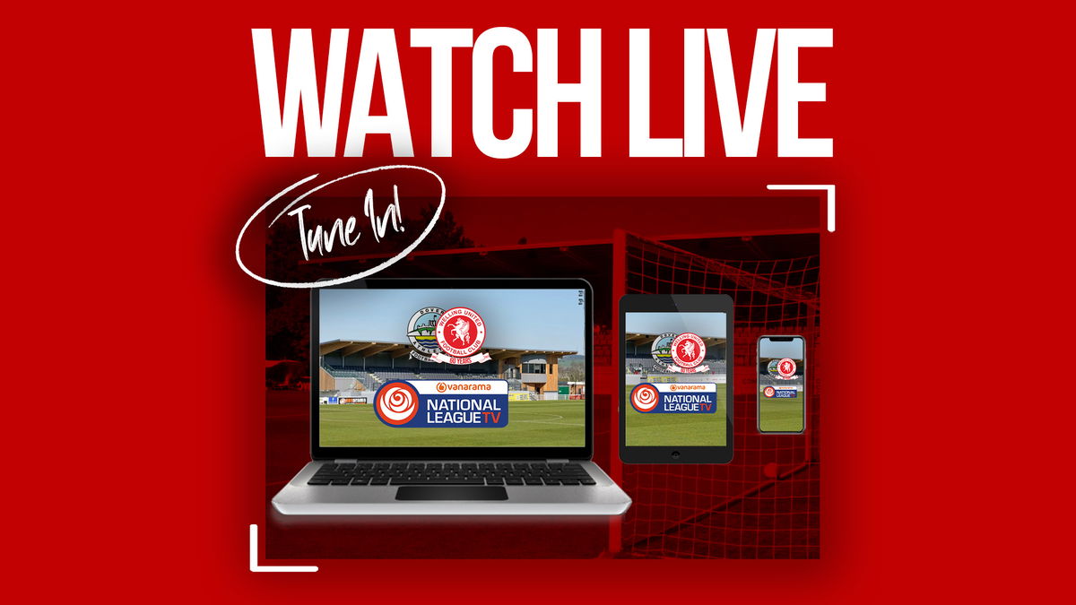 Watch Dover Athletic v Welling United LIVE on National League TV ...