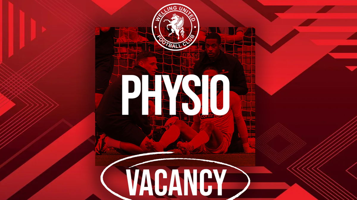 VACANCY | Physiotherapist – Welling United