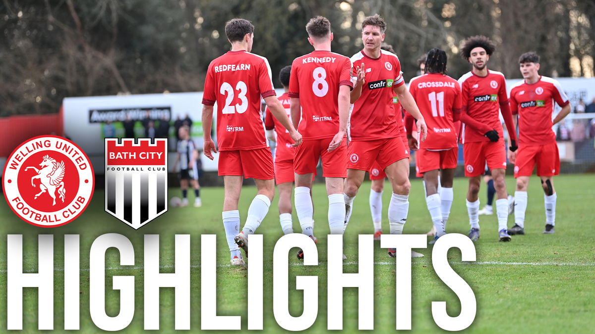 HIGHLIGHTS / Welling United 1 Bath City 0 – Welling United