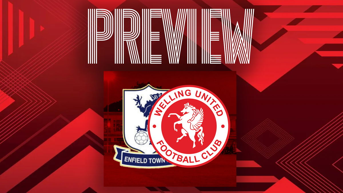 MATCH PREVIEW | Enfield Town v Welling United – Welling United