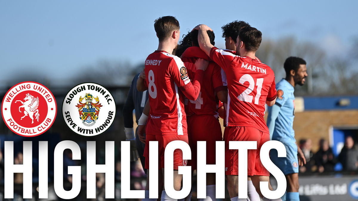 🎥 HIGHLIGHTS / Welling United 2 Slough Town 2 – Welling United