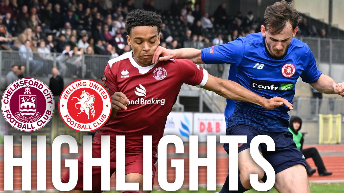 🎥 HIGHLIGHTS / Chelmsford City 5 Welling United 1 – Welling United