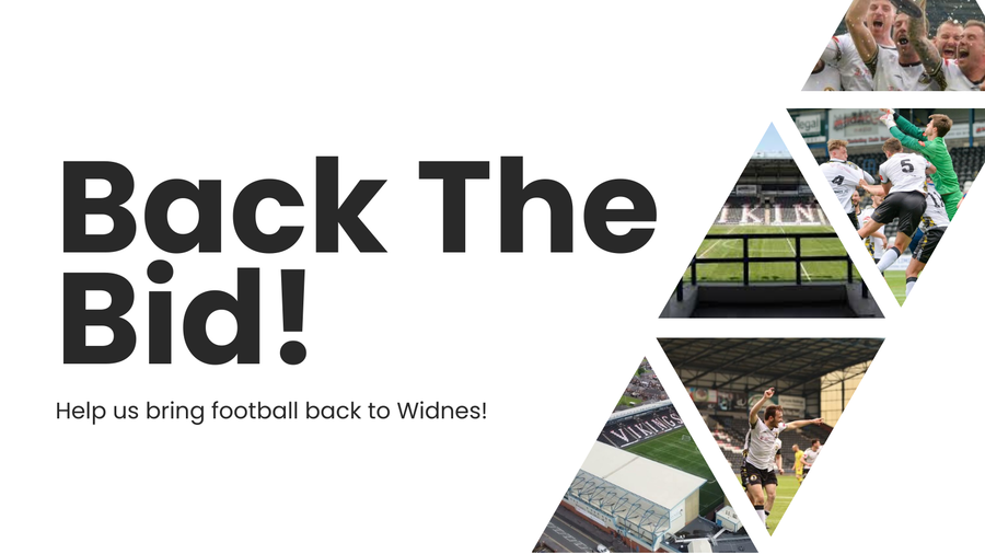 “Back The Bid” to “bring football back to Widnes”! – Widnes Town FC